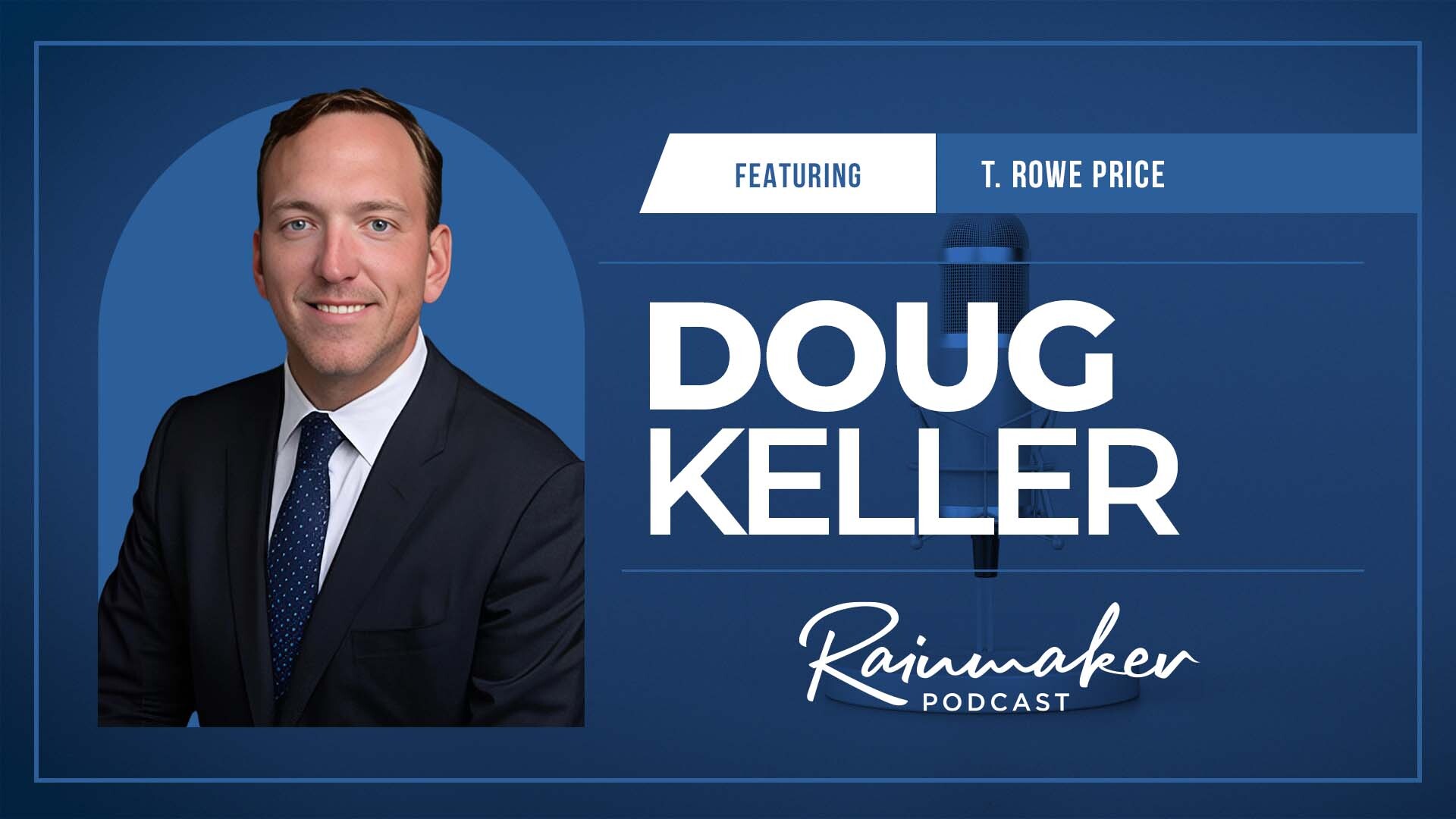 T. Rowe Price's Strategy Unveiled: Doug Keller on Driving Sales Success ...